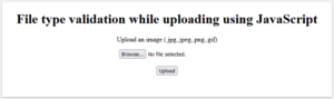 File upload validations in javascript - Javacodepoint