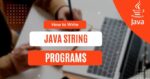 Java String Programs for Beginners 2026 - Javacodepoint